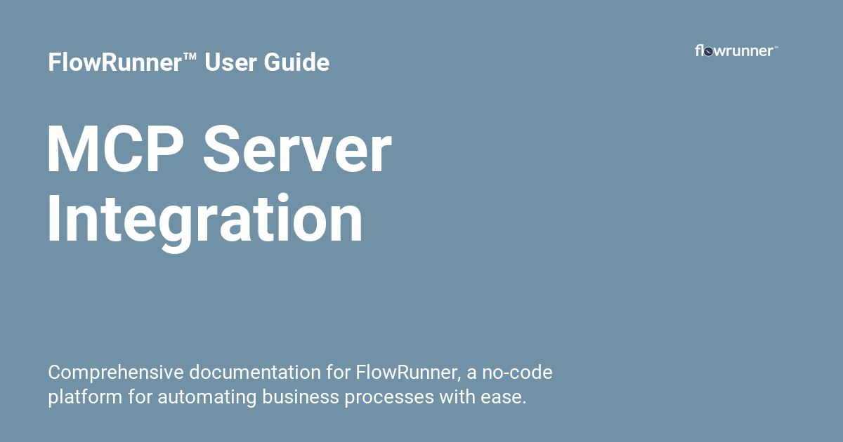 MCP Server Integration - FlowRunner™ User Guide